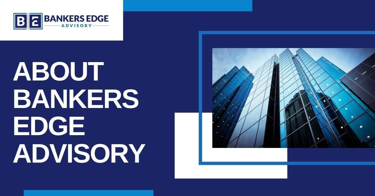 About Bankers Edge Advisory | Debt Capital Market Solutions